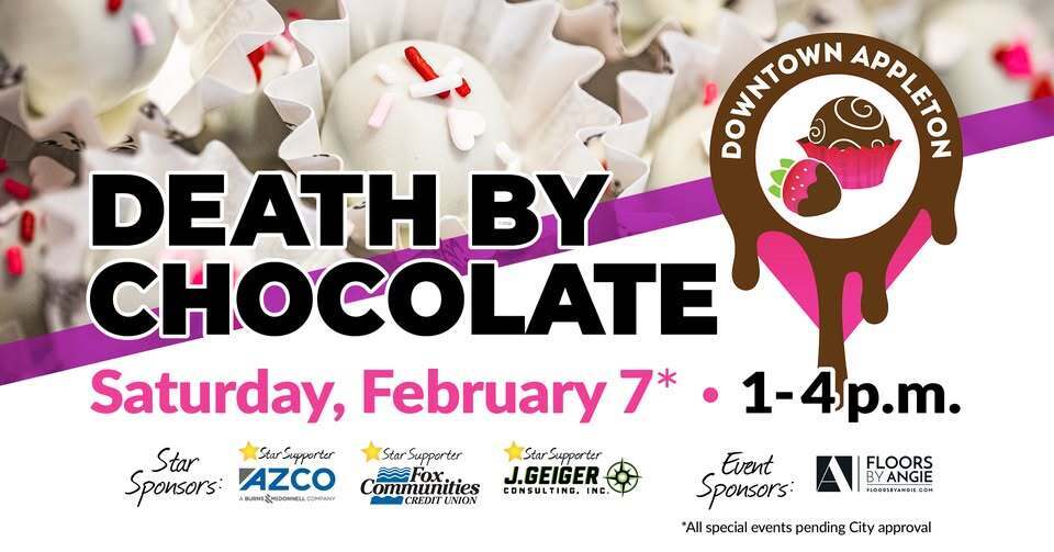 Death By Chocolate-Downtown Appleton | Downtown | UpcomingEvents.com