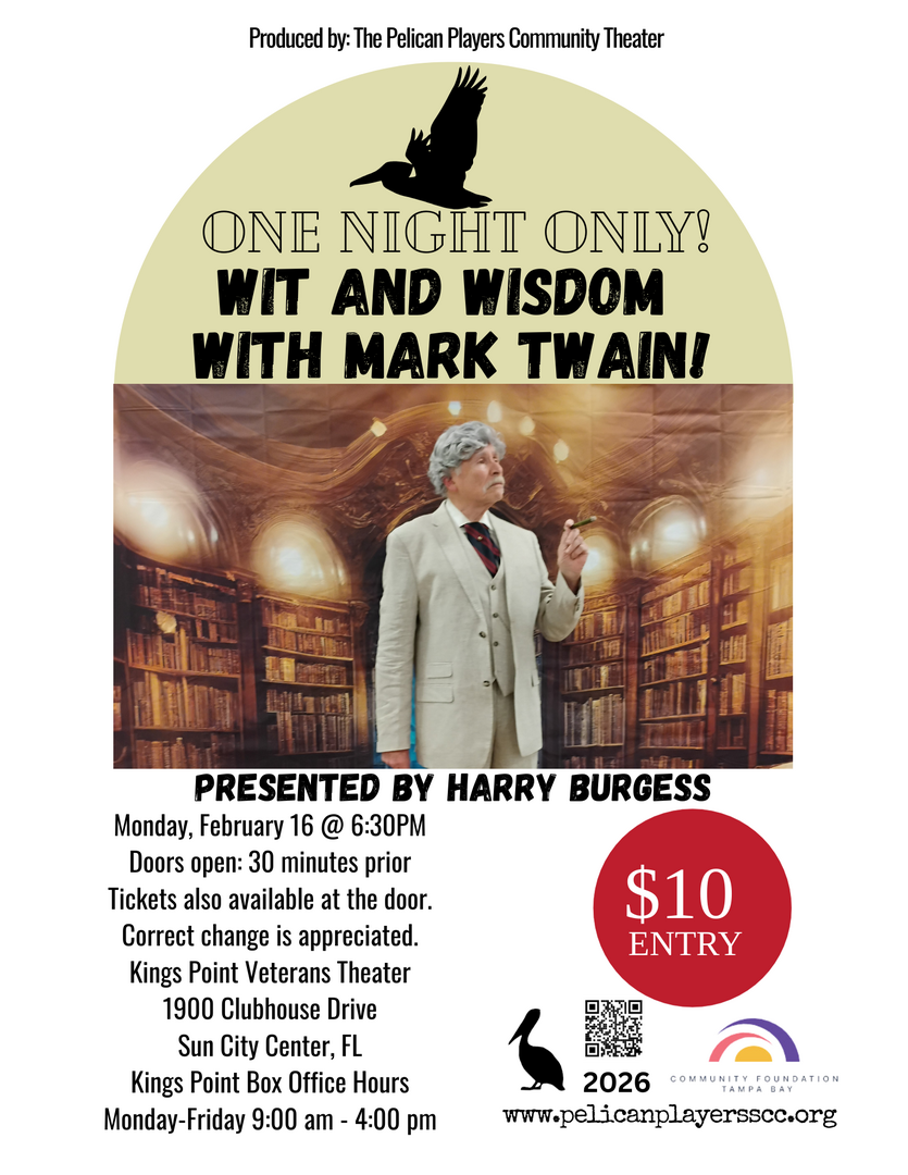 'WIT AND WISDOM WITH MARK TWAIN" One night only - February 16th at the ...