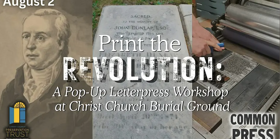 Print the Revolution: A Pop-Up Letterpress Workshop at Christ Church ...