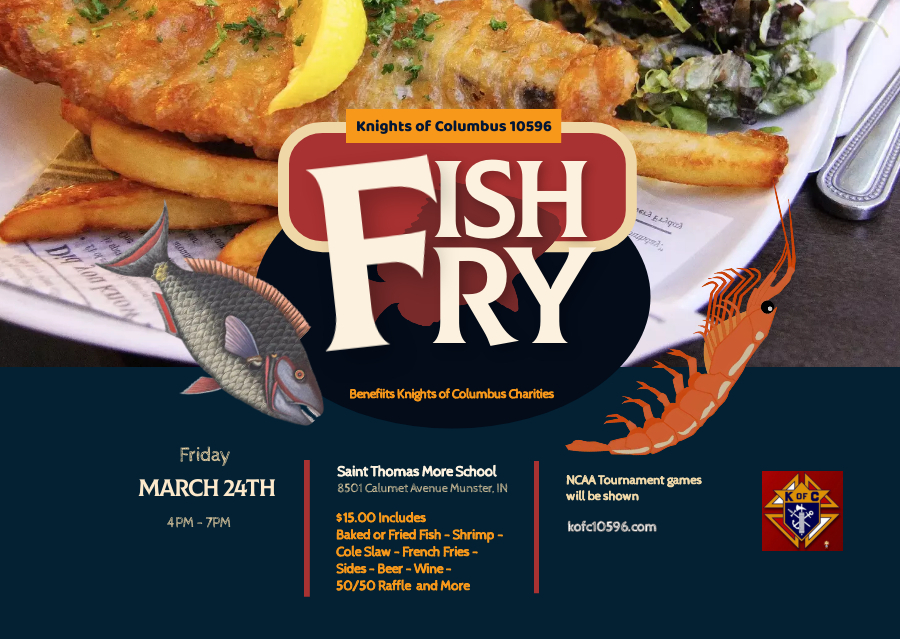 Knights of Columbus 10596 Fish Fry | St. Thomas More School ...
