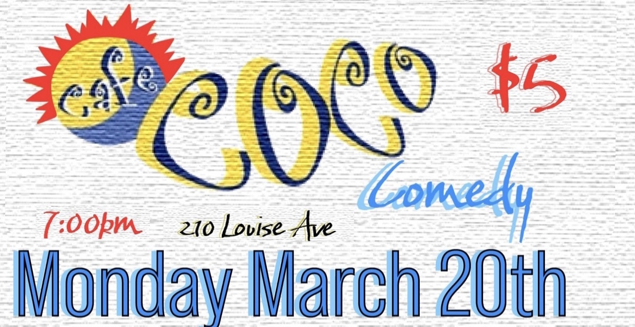 Cafe Coco Comedy Showcase | Café Coco - Elliston Place | UpcomingEvents.com
